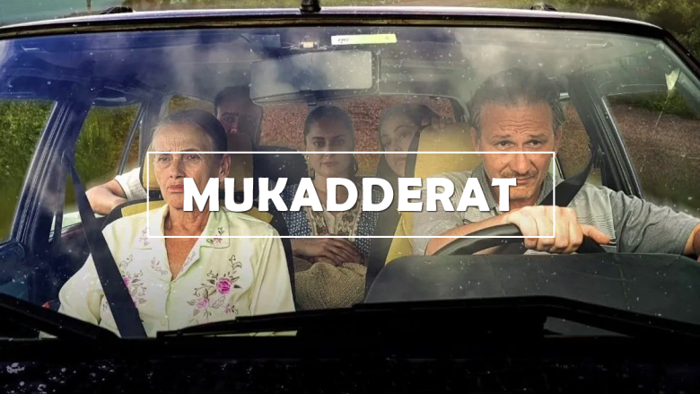 Mukadderat - Mukadderat (2024) - Kaan'ın Tavsiyesi