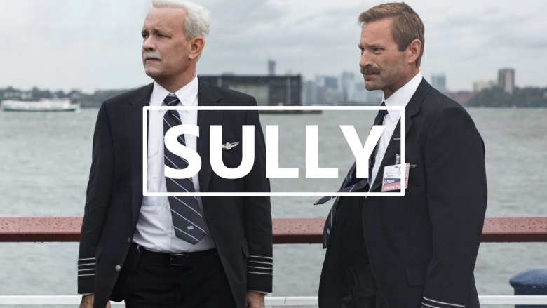 Sully - Sully (2016) - Kaan'ın Tavsiyesi